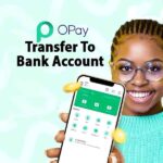 Transfer Money From Opay App to Another Bank Account - Unleash