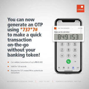 GTBank Token: 3 Easy Ways to Generate OTP for Transactions - Unleash
